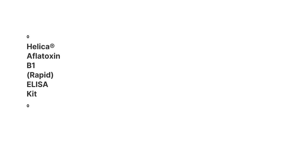 Aflatoxin B1 (Rapid) ELISA Kit | Hygiena